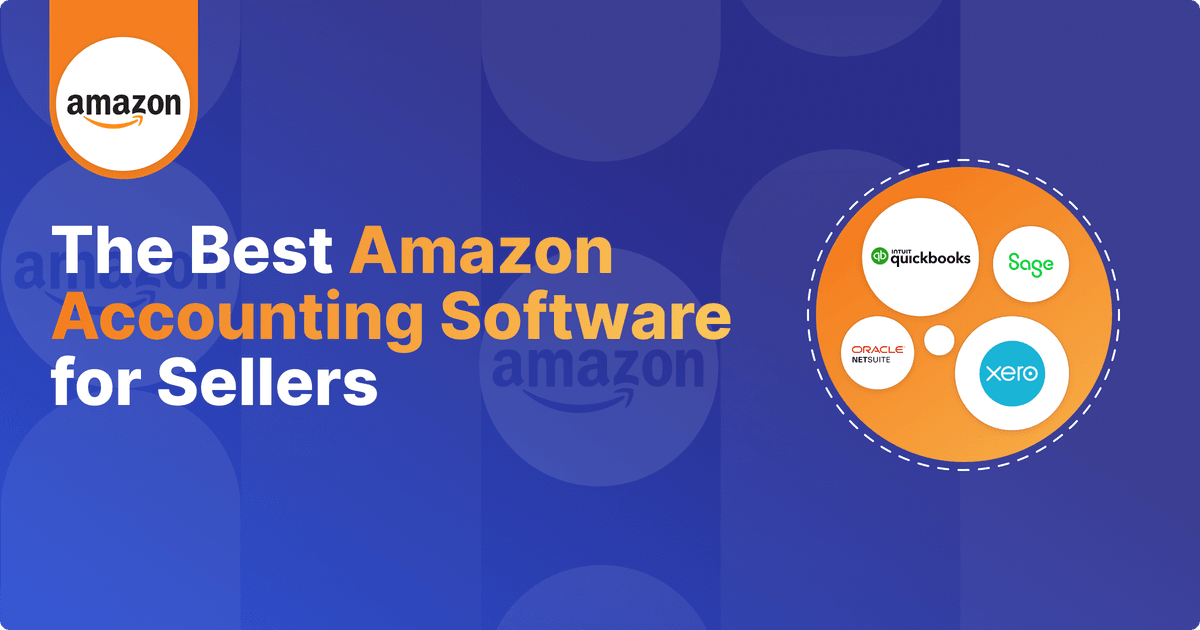 The Best Accounting Software for Amazon Sellers in 2025